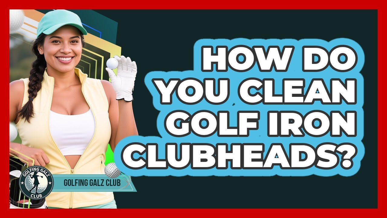 How Do You Clean Golf Iron Clubheads? - YouTube