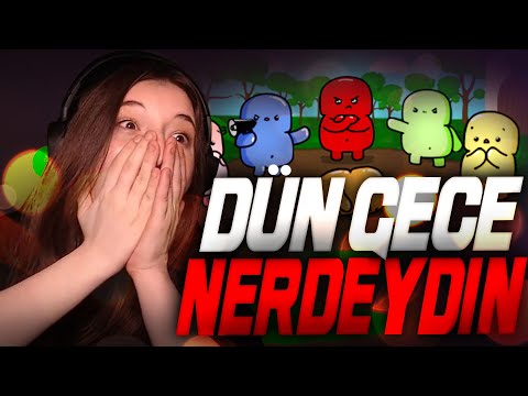 DÜN GECE NEREDEYDİN?! | FEIGN #8