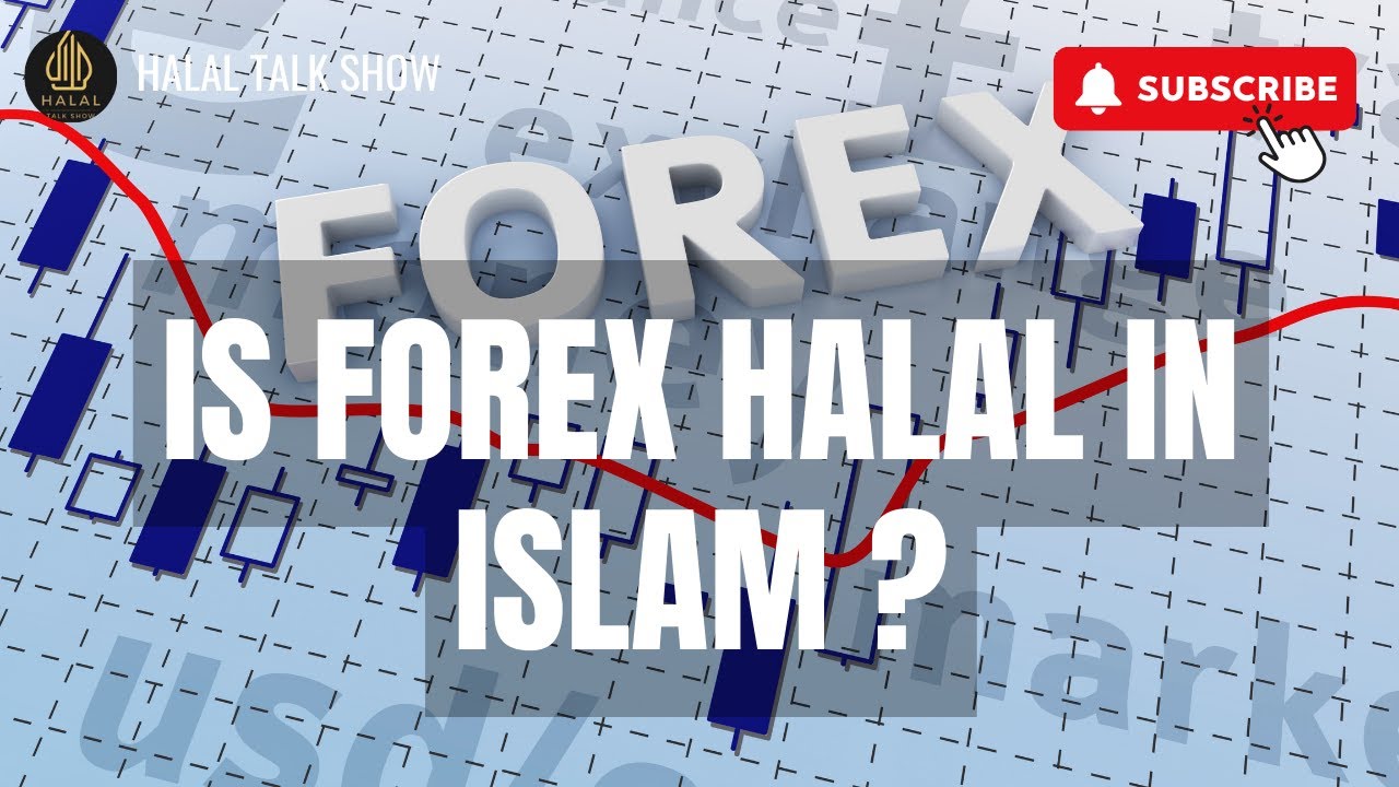 Is Forex Halal in Islam? | Halal Talk Show | #forex #trading # ...