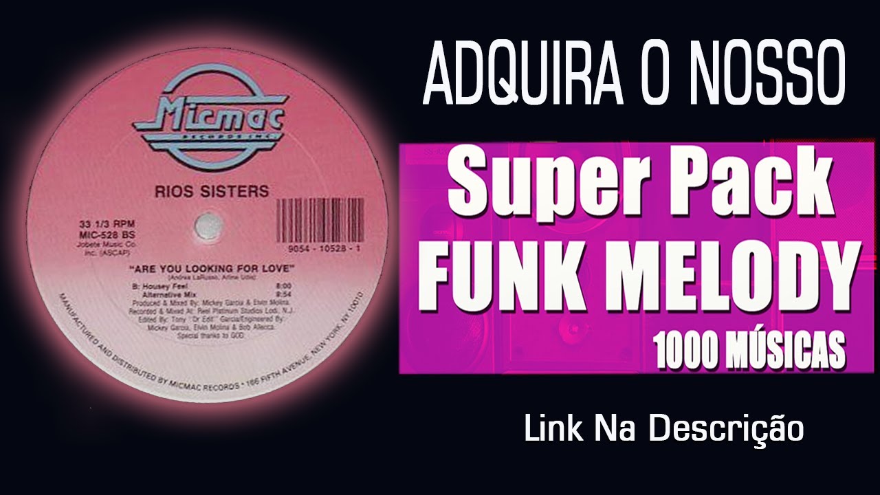Rios Sisters - Are You Looking for Love - Funk Melody - YouTube