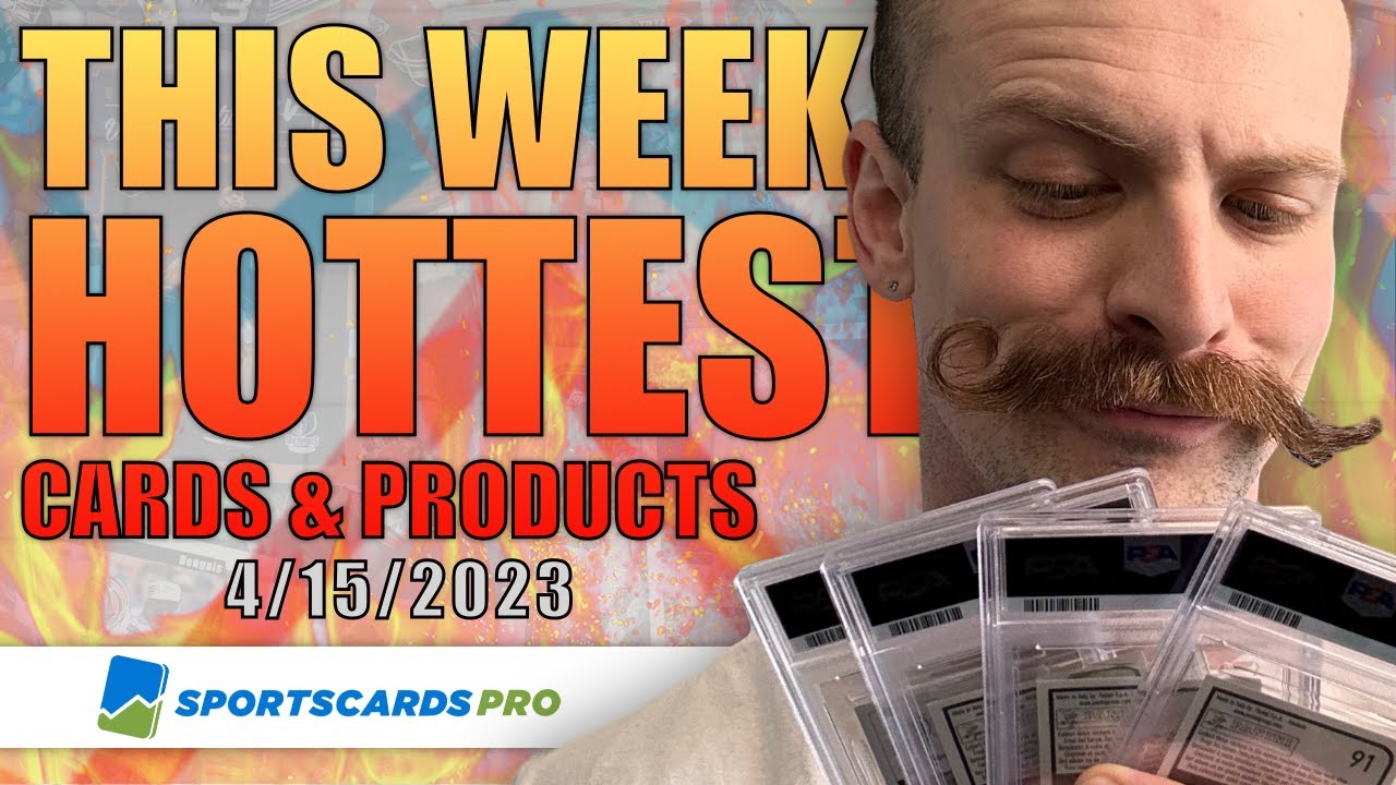 This Week's Hottest Sports Cards 4/15/23 #SportsCardsPro - YouTube
