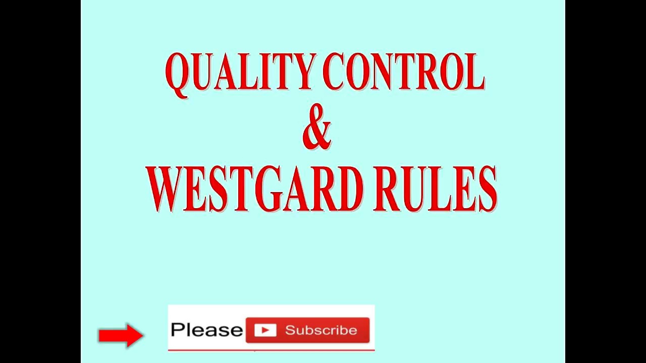 QUALITY CONTROL & WESTGARD RULES - YouTube