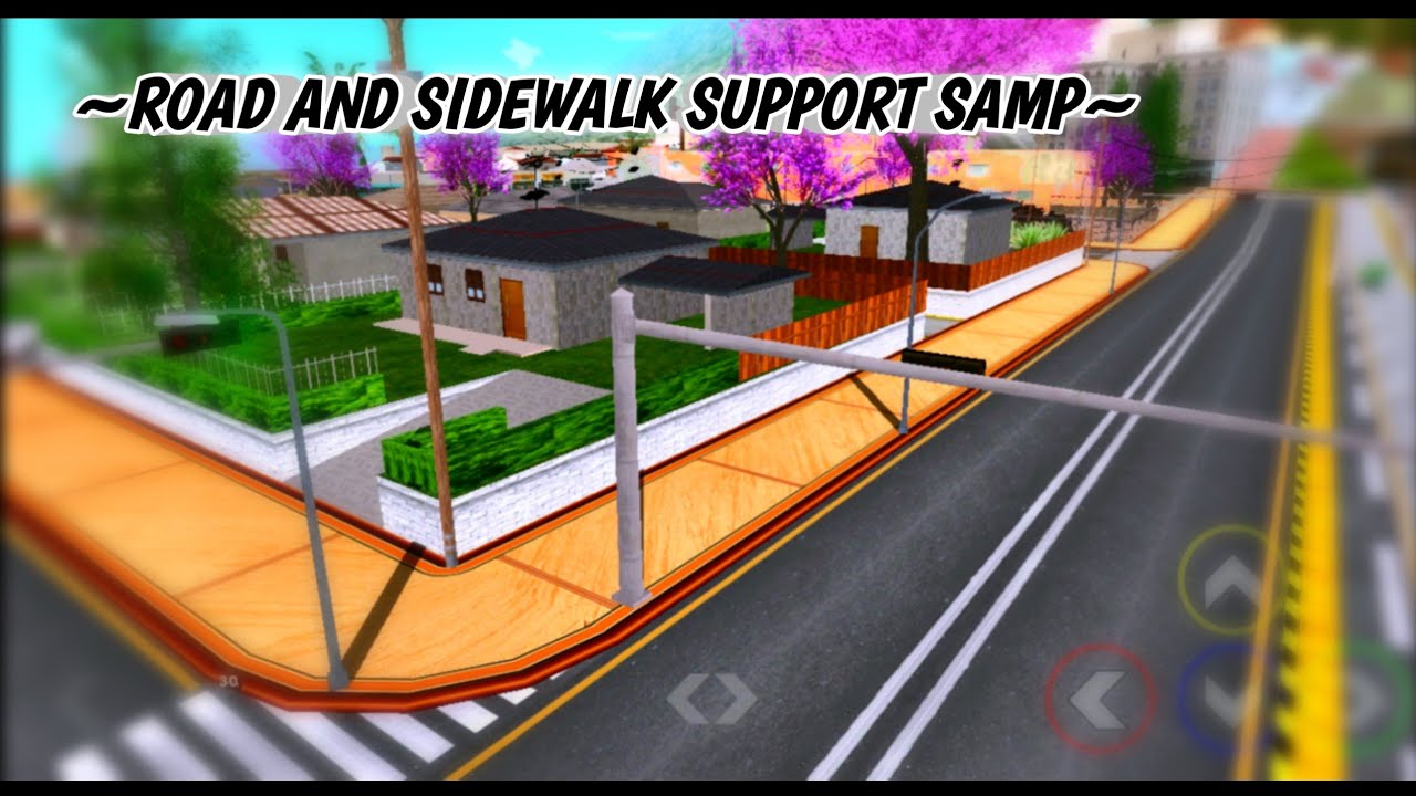 MOD ROAD AND SIDEWALK GTA SA ANDROID | SUPPORT SAMP - YouTube