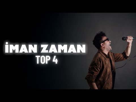 İman Zaman - Top 4