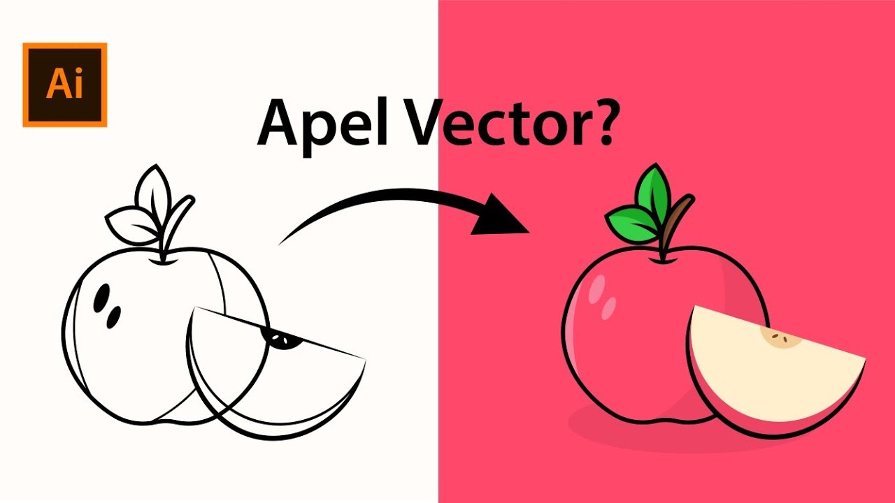 02# Adobe Illustrator CC - Cara Membuat Vector Apel di Adobe ...