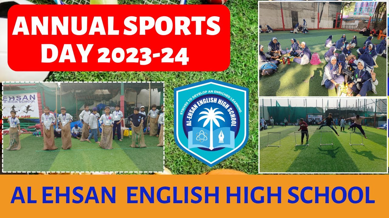 ANNUAL SPORTS 2023-24 | AL EHSAN ENGLISH HIGH SCHOOL - YouTube