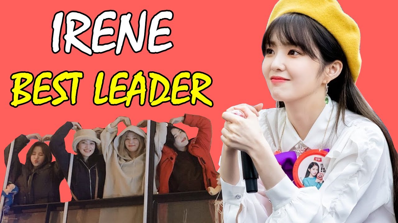 IRENE BEST LEADER - YouTube