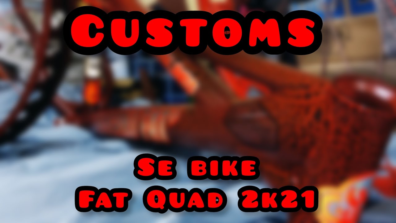 Customs • Se Bikes Fat Quad 2k21 • #custombike2 - YouTube