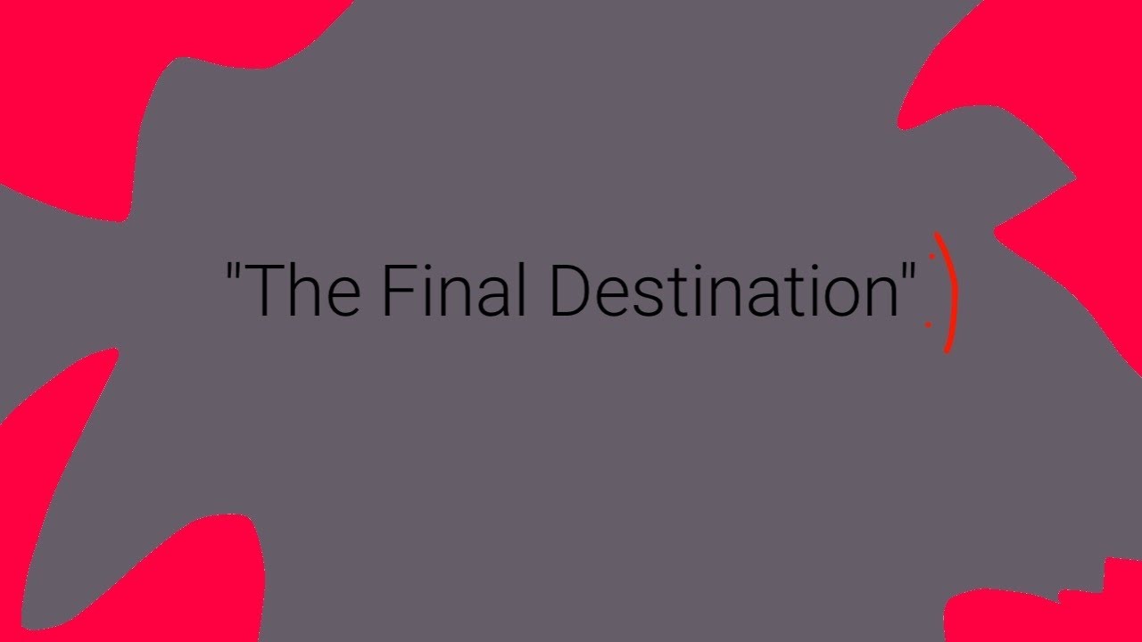 || Paranoid || The Final Destination 1, 2 & 3 || Animation meme ...