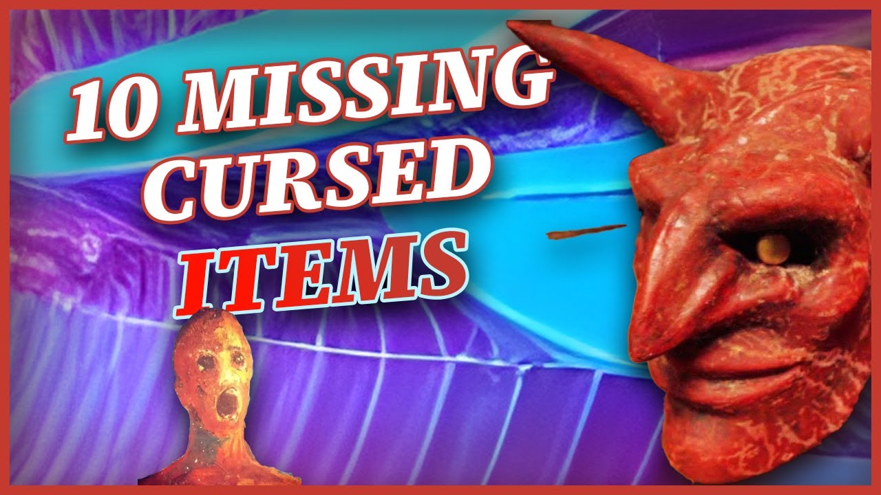 Top 10 Missing Cursed Items in America - YouTube