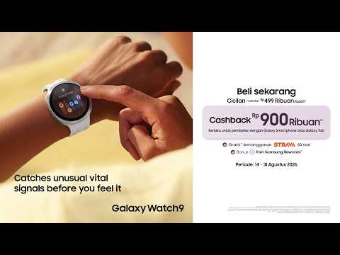 Kenali Galaxy Watch9 & Vital Signals | Samsung Indonesia