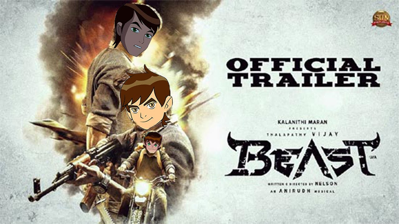 Beast trailer ben10 version | Thalapathy 65 | SB | Scaregrow boys - YouTube