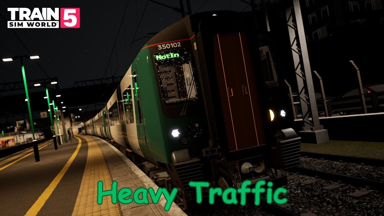 Heavy Traffic - West Coast Main Line South - Class 350 - Train Sim ...