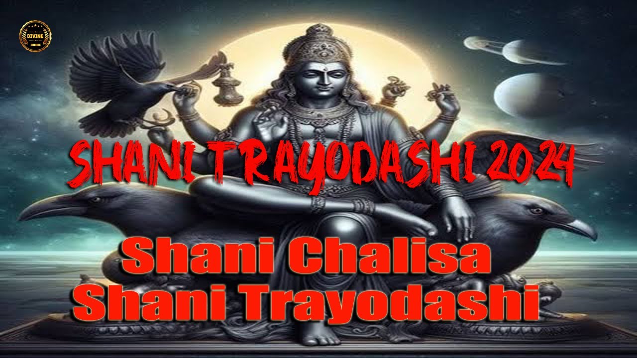 Shani Trayodashi 2024: Recite Shani Chalisa on the day of Shani ...