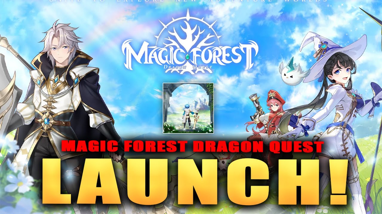 MAGIC FOREST DRAGON QUEST OFFICIAL LAUNCH!!!! (gameplay & summons ...