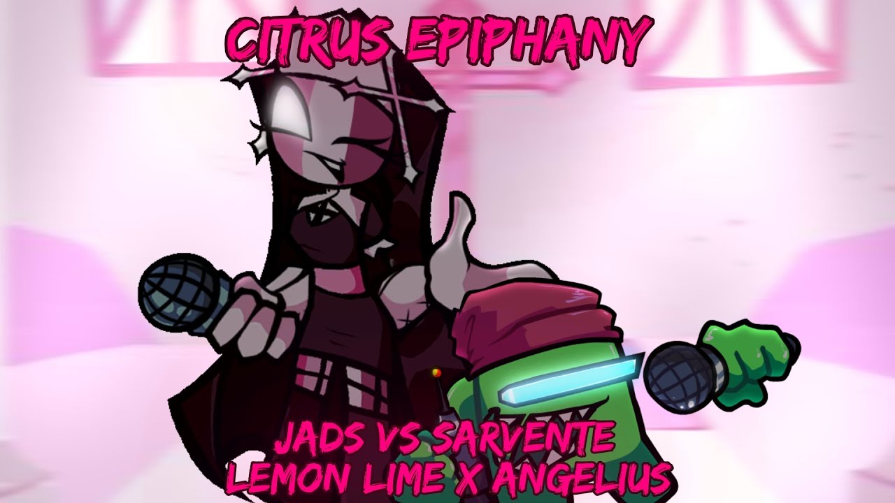 "Citrus Epiphany" | Lemon Lime x Angelius | JADS vs Sarvente [FNF ...