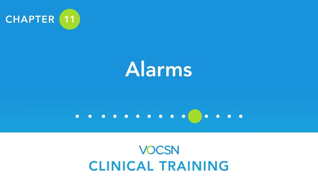VOCSN Clinical Training - Chapter 11, Alarms - YouTube