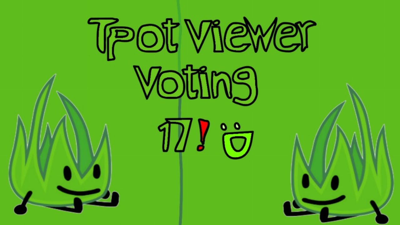 Tpot viewer voting 17 - YouTube