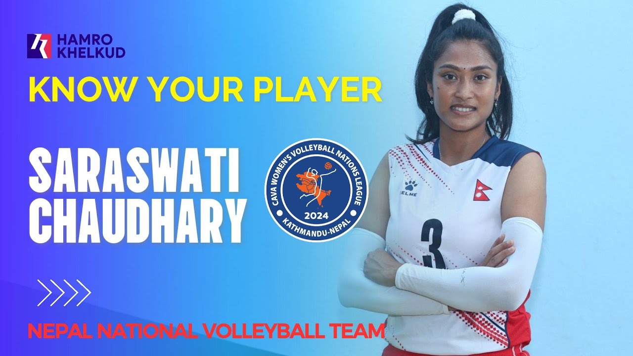 Saraswati Chaudhary - National Volleyball Player | KNOW YOUR PLAYER ...
