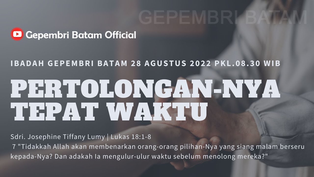 Ibadah Gepembri Batam 28 Agustus 2022 - YouTube