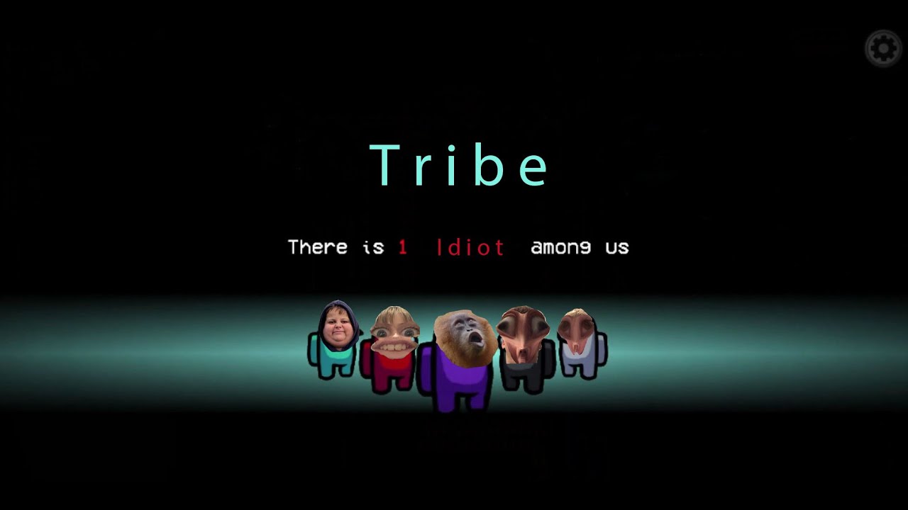 AMONG US with the Tribe - YouTube