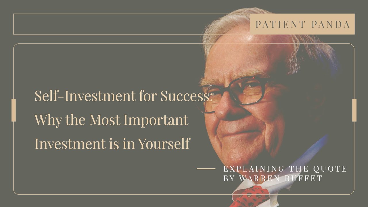 Self-Investment for Success: Why the Most Important Investment is in ...
