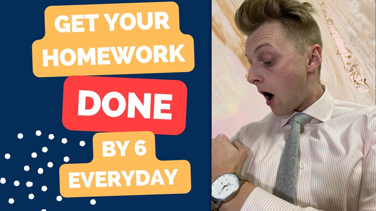 Get Your Homework DONE by 6 Every Day (And Still Have Fun) - YouTube