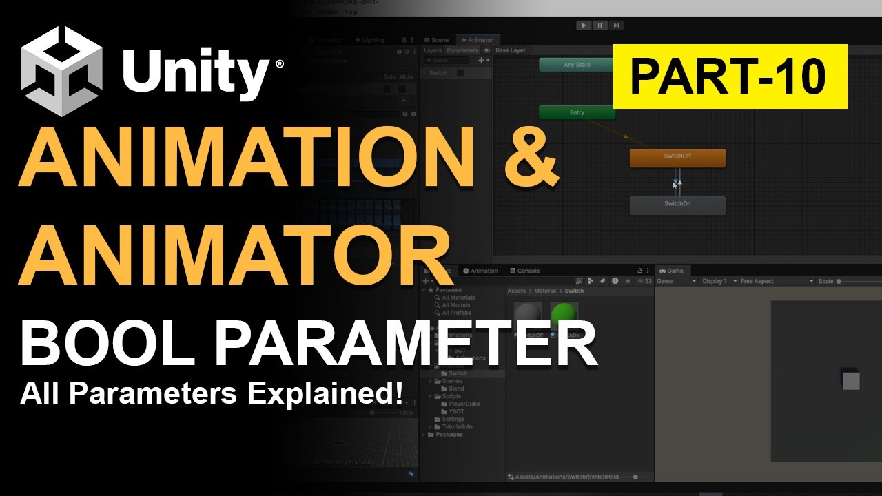 👉 Unity Animator Bool Parameter Explained | ON/OFF Switch Animation | Beginner Tutorial (Part 10 ...