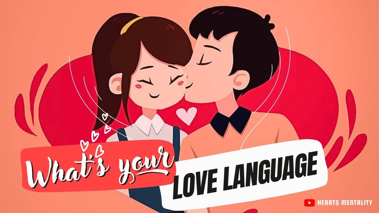 Do You Know Your Love Language? Five Love Languages to Test Today ...
