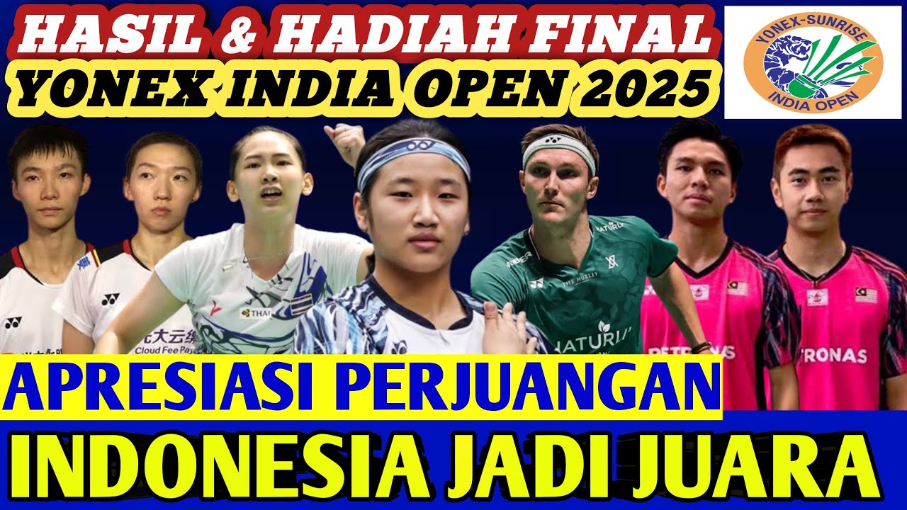INDONESIA JUARA 3 ‼️ Hasil Final & Jumlah Hadiah Badminton INDIA OPEN ...