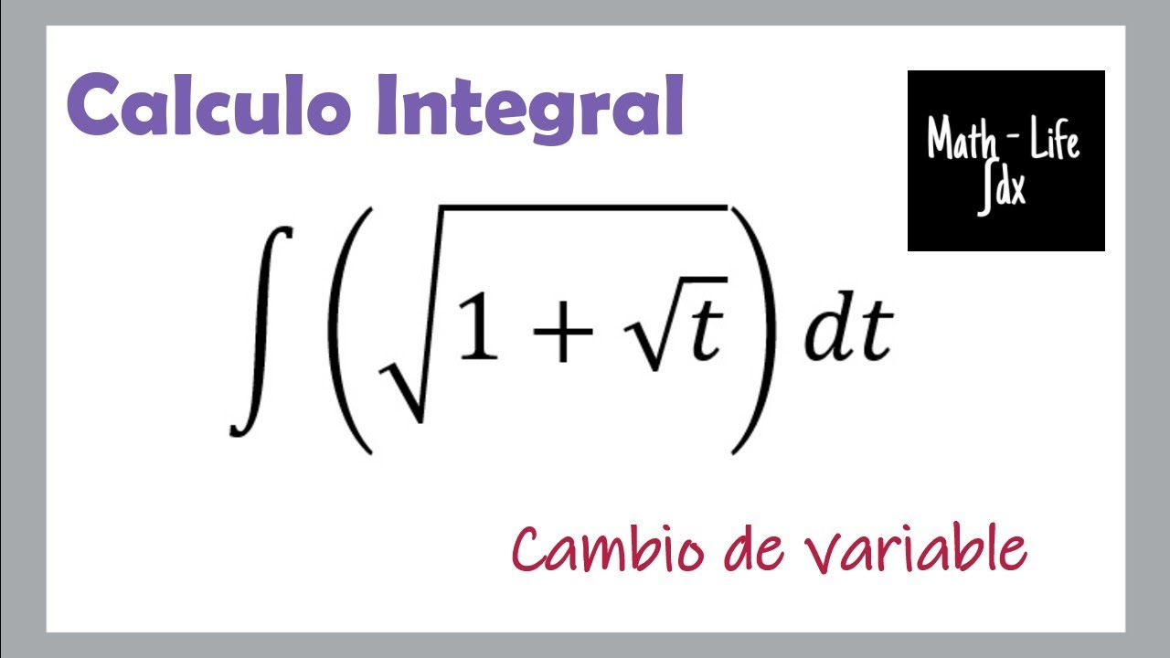 Integral √(1+√t)dt por cambio de variable | Calculo Integral 05 - YouTube
