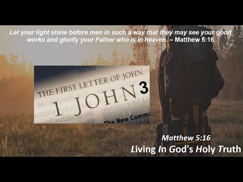 1 John Chapter 3 16Mar2025 - YouTube