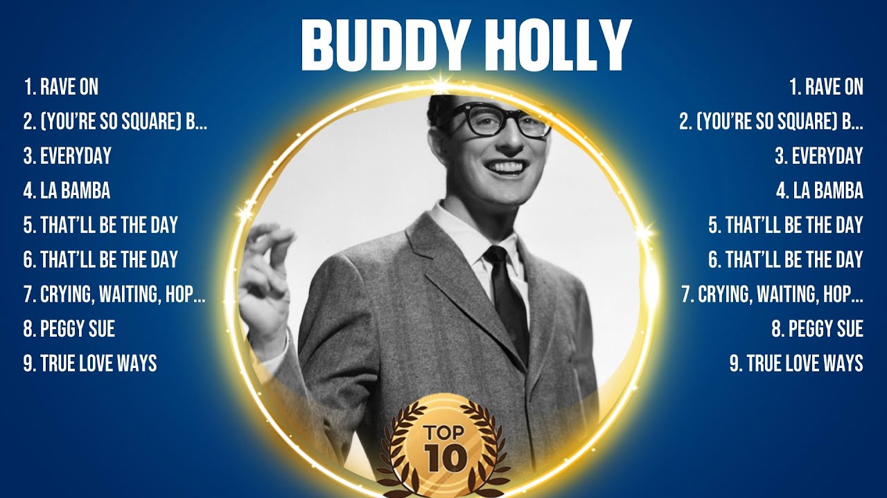 Buddy Holly Greatest Hits Full Album ️ Full Album ️ Top 10 Hits of All ...