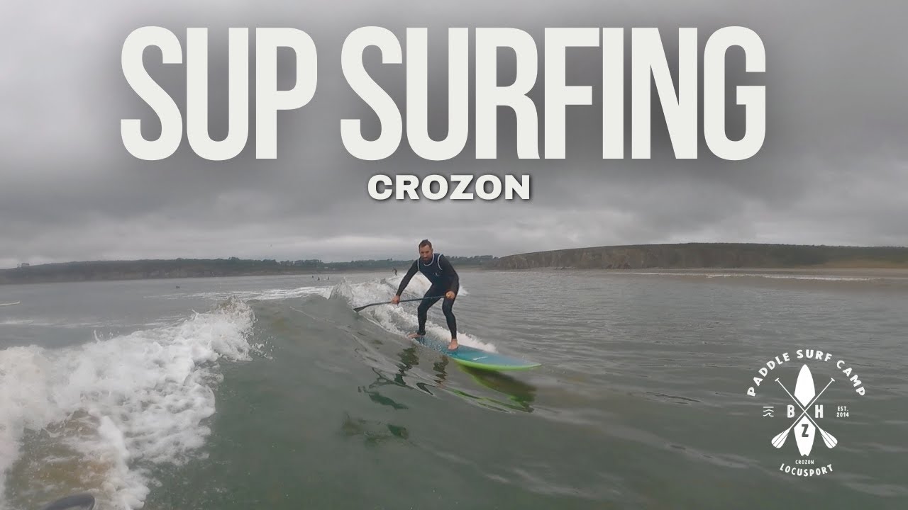 SUP SURFING - CROZON - Session du 23 juin - YouTube