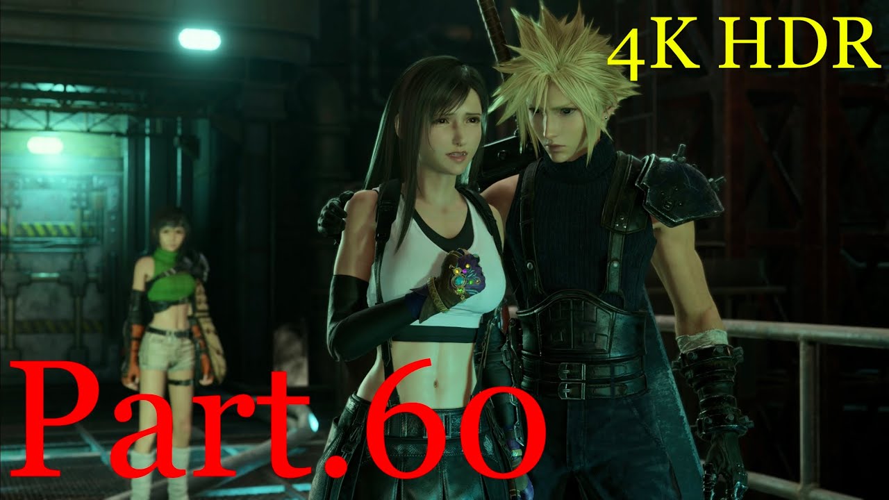 【4K HDR】 FINAL FANTASY VII REBIRTH / FF7 リバース ストーリPart.60 - YouTube