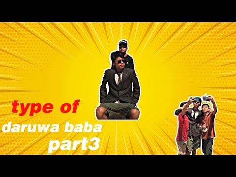 type of daruwa baba part 3 just fun samru team - YouTube