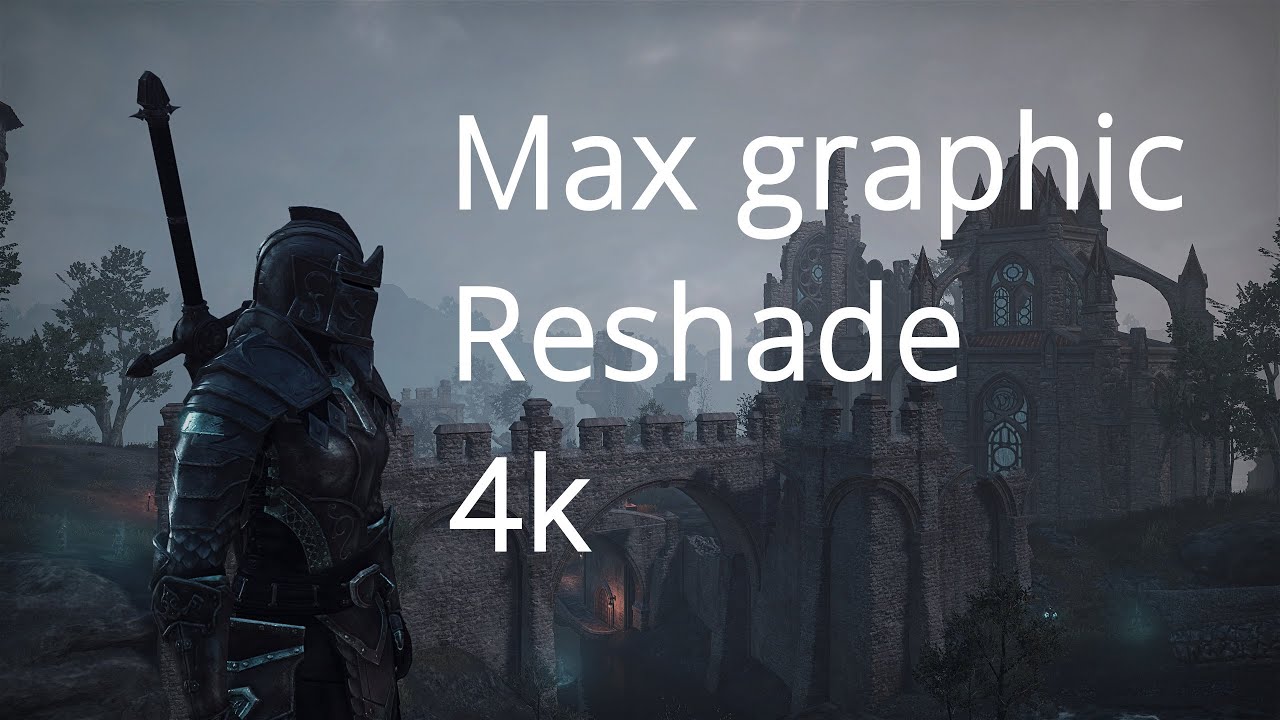 The Elder Scrolls Online | Max Graphics + Reshade in 4k | Cloudshader ...