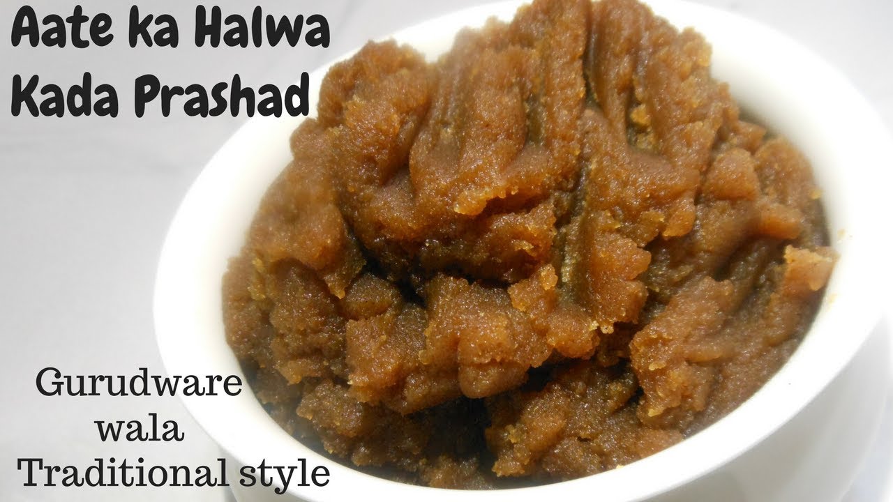 आटे का हलवा - Gurudwara halwa in traditional style - Aate ka halwa ...