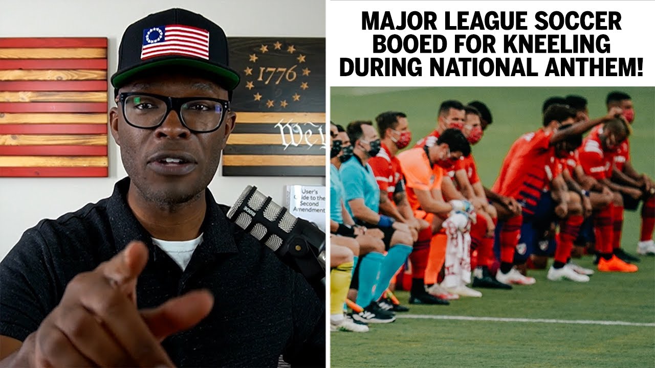 Major League Soccer Teams BOOED For Anthem Kneeling! - YouTube