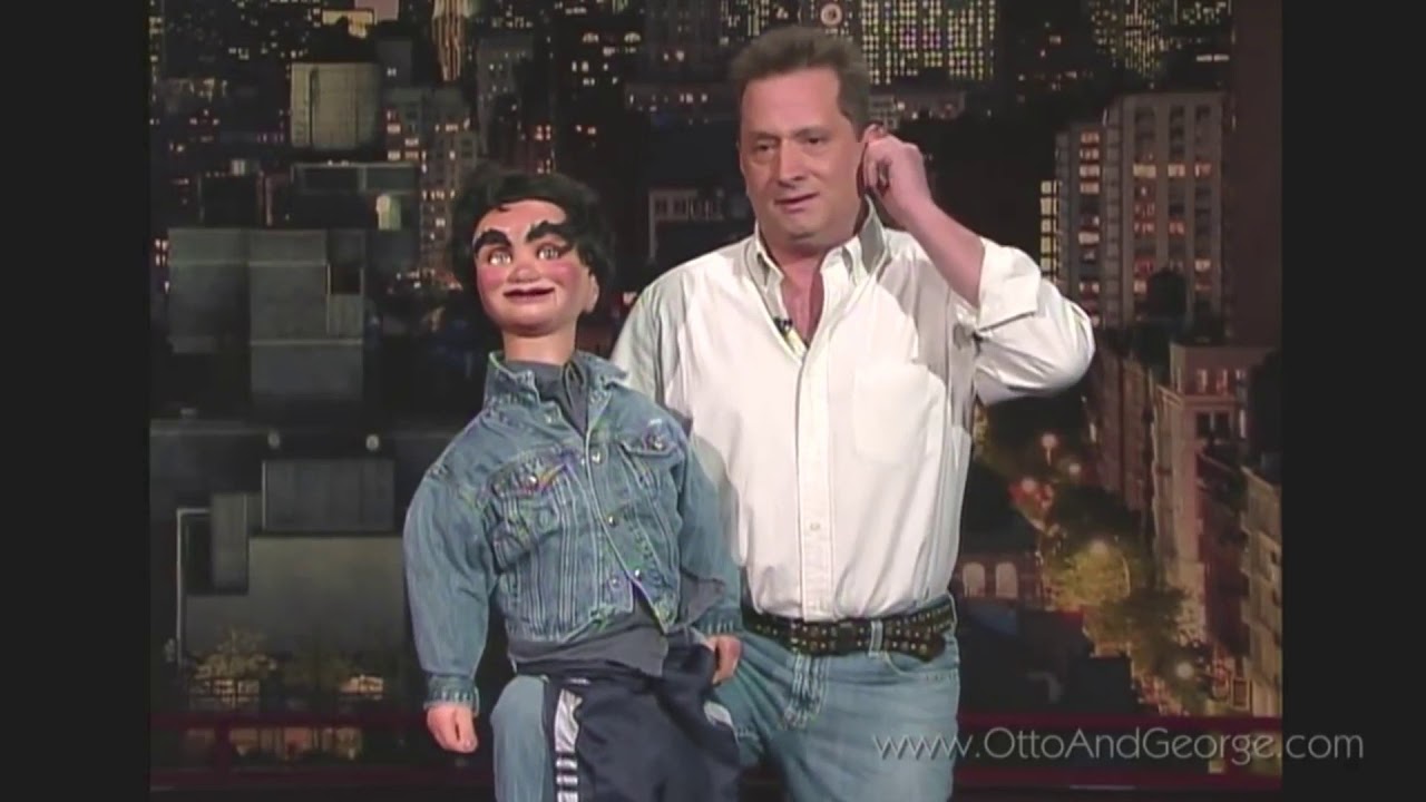Otto & George on Letterman - X-Rated Stand Up Comedy Ventriloquism 2007 ...