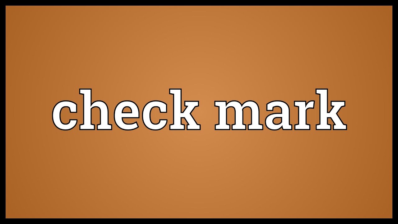 Check mark Meaning - YouTube