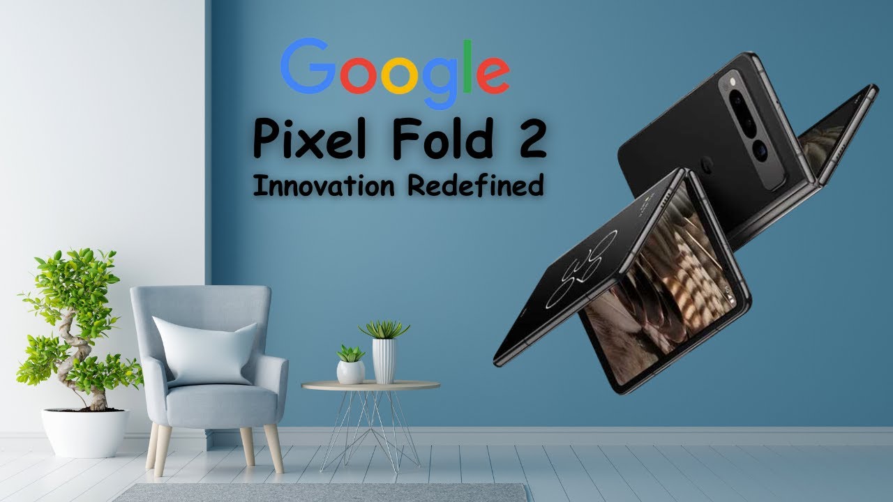 Google Pixel Fold 2 Multitasking Mastery and Versatility - YouTube