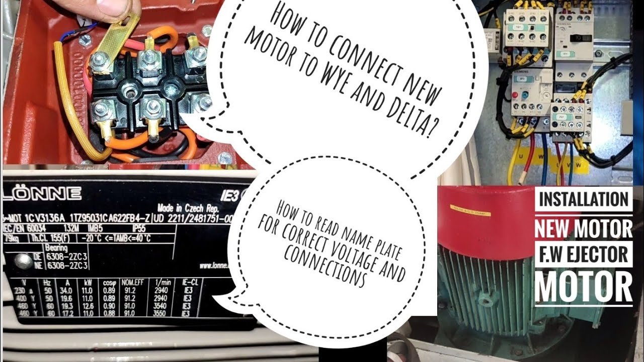 How to connect new motor to wye or delta connection? How to read motor ...