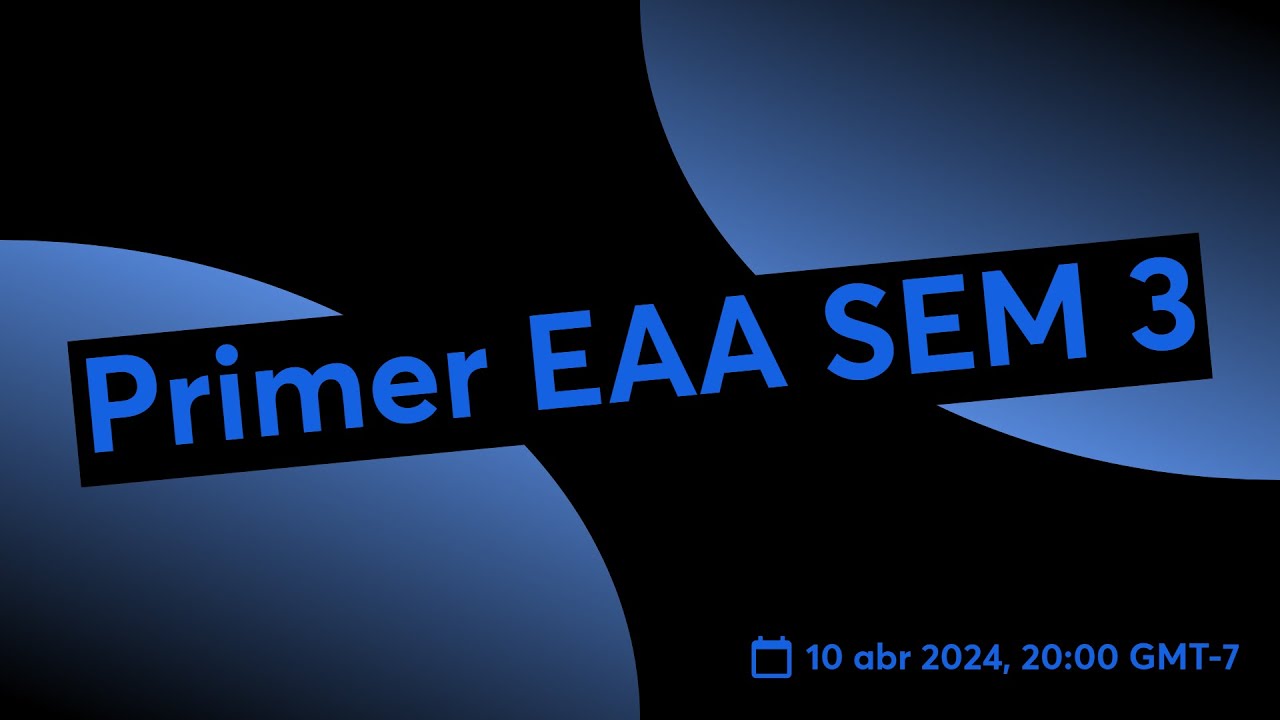 Primer EAA SEM 3 - YouTube