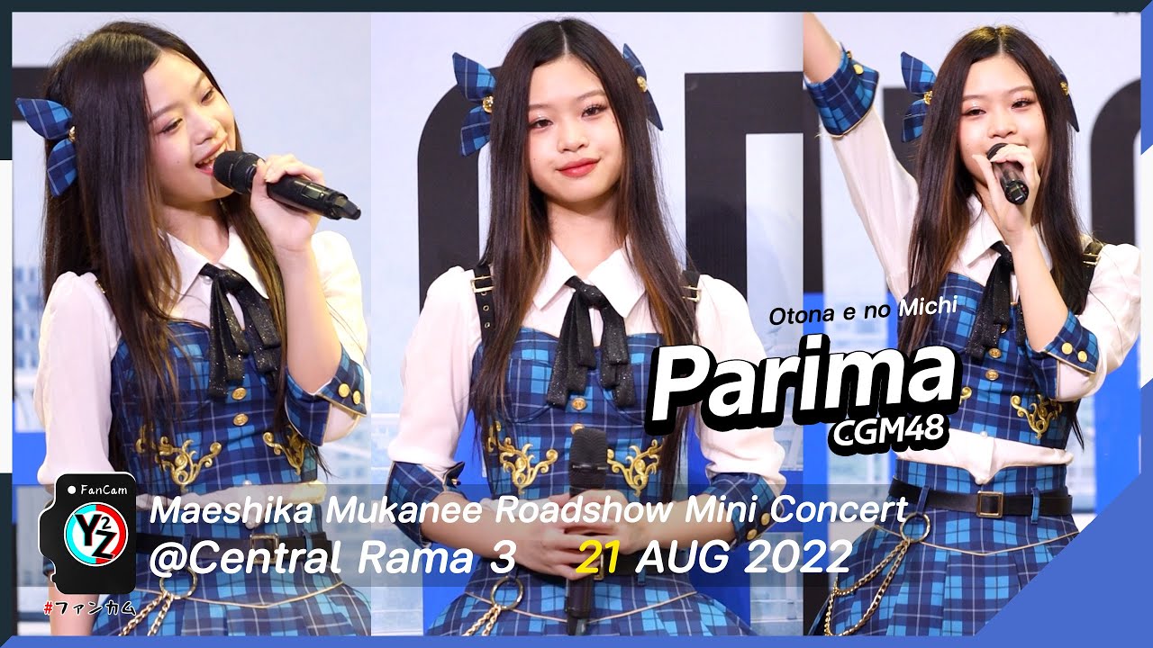 Parima CGM48 Fancam - Otona e no Michi | GM48 Roadshow Mini Concert ...