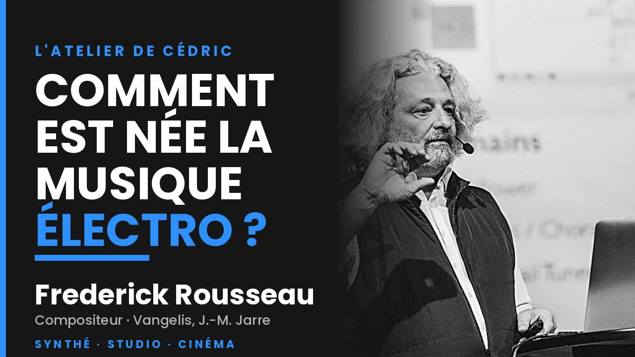 Frederick Rousseau / Compositeur (Vangelis, Jean-Michel Jarre, Eric ...