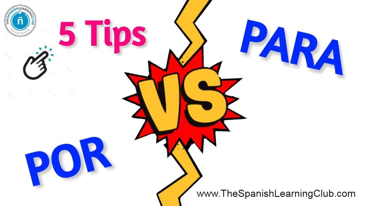 POR Vs PARA How To Use POR And PARA 5 Tips YouTube por-vs-para-how-to-use-por-and-para-5-tips-youtube