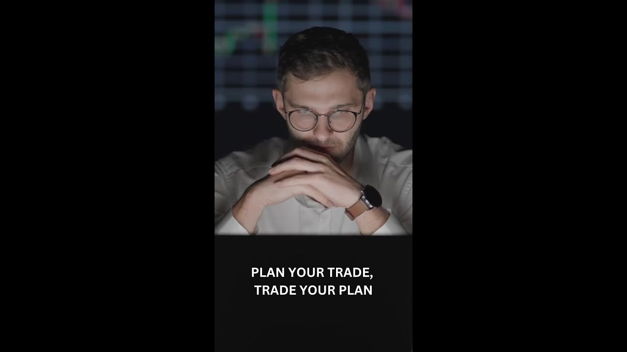Plan your trade, trade your plan - YouTube