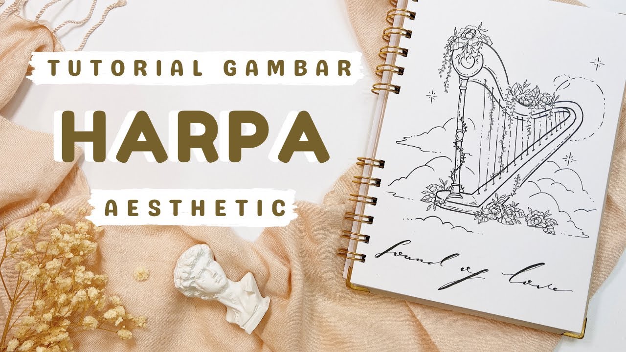 Tutorial Gambar Harpa Aesthetic @cathfloart Doodle - YouTube