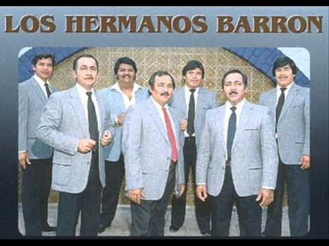 los hermanos barron pancho lopez - YouTube